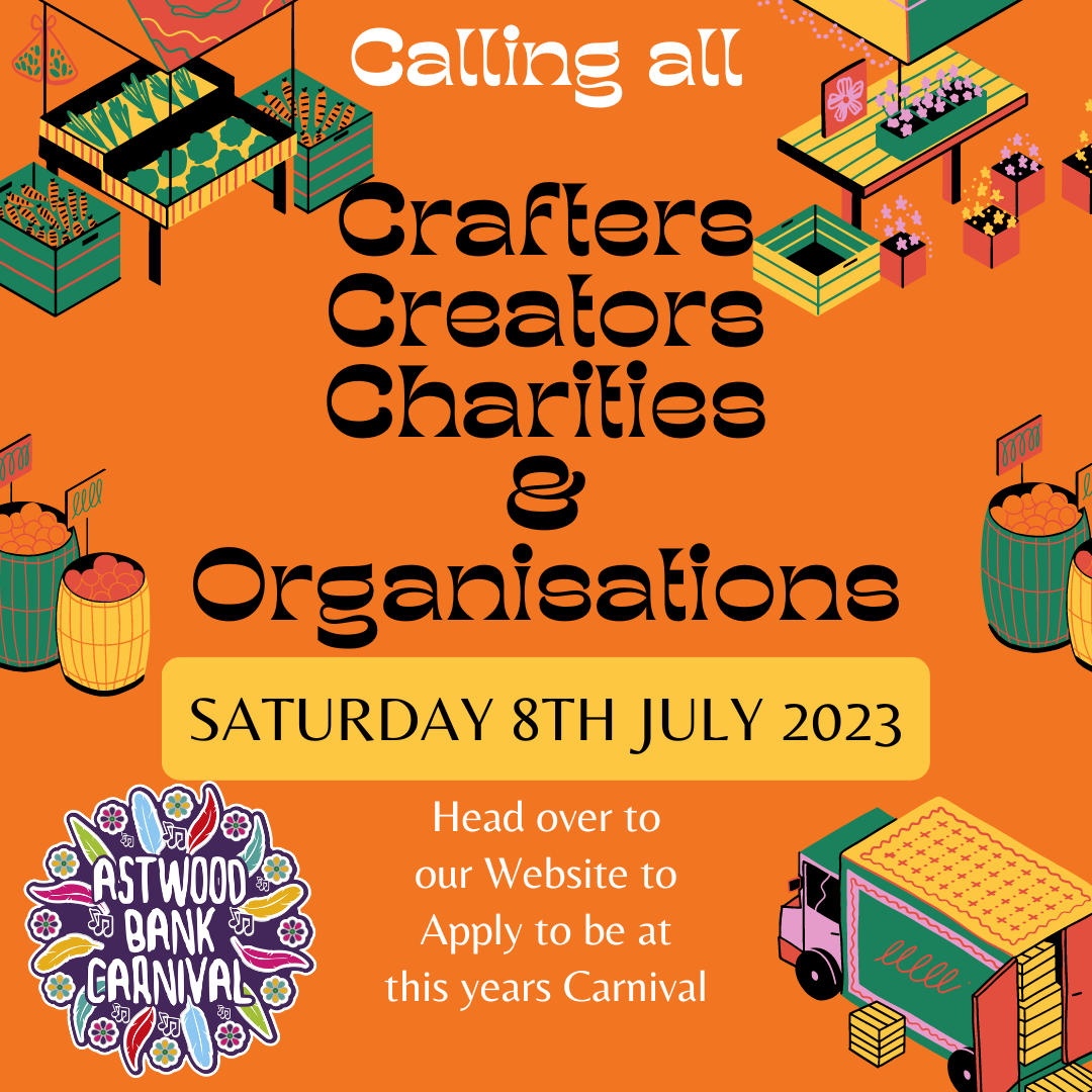 Apply to be part of the Carnival Field & Procession 2023 | Astwood Bank ...